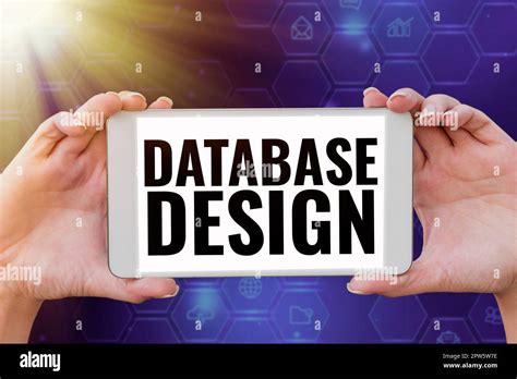 Text Caption Presenting Database Design Business Concept Organisation Of Data According To A