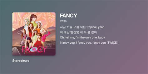 Fancy Lyrics Twice Fancy You Stereokuro