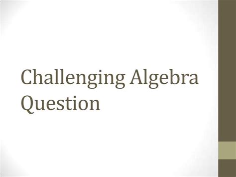 Linear Equations Challenge Question Ppt