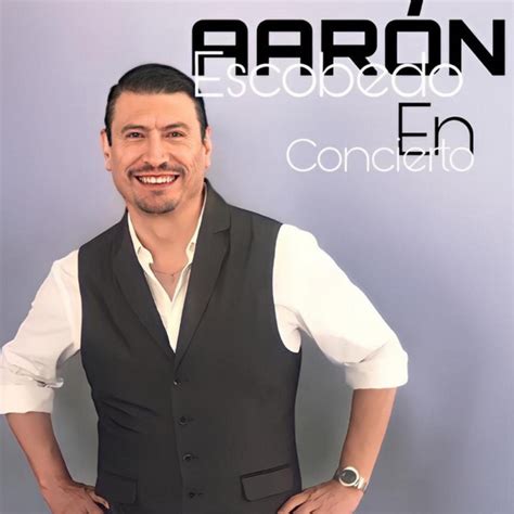 Aarón Escobedo En Concierto Ep By Aarón Escobedo Spotify