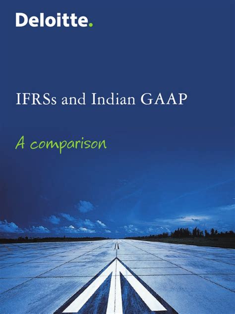 Comparison Of Ifrss And Indian Gaap An Overview Of Global Adoption And Key Differences Pdf