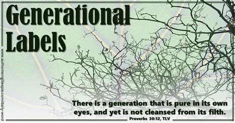 Daily Word Generational Labels Proverbs 3012 Terri Gillespie