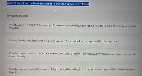 Solved What Does A Priority Score Represent In The Moz