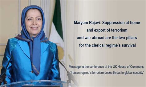 Maryam Rajavi Suppression At Home And Export Of Terrorism And