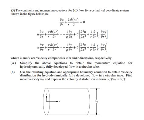 Solved 3 The Continuity And Momentum Equations For 2 D