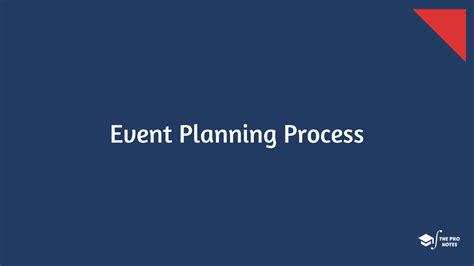 Event Planning Process The Pro Notes
