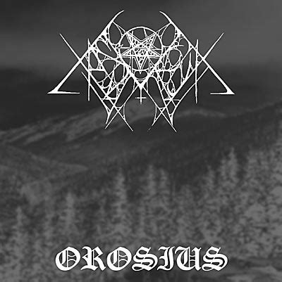Xasthur Orosius Orosius Xasthur Encyclopaedia Metallum The