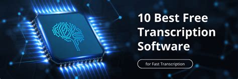 10 best free transcription software for fast transcription