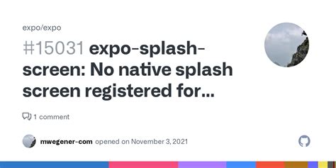 Expo Splash Screen No Native Splash Screen Registered For Given View Controller · Issue 15031