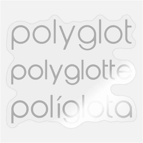 Polyglots Stickers Unique Designs Spreadshirt