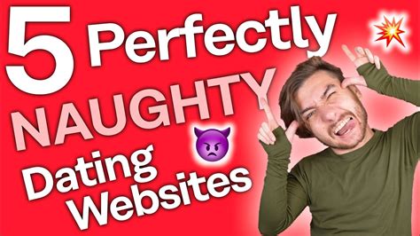 5 Best Naughty Dating Sites Lets Hook You Up Youtube