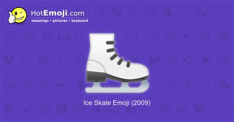 ⛸️ Ice Skate Emoji Meaning With Pictures From A To Z