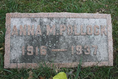 Anna M Pollock 1916 1937 Find A Grave Memorial