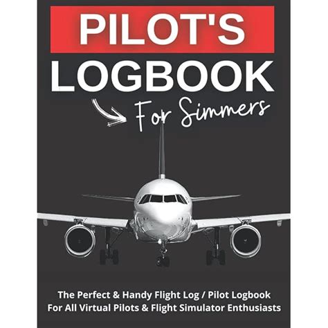 Buy Pilot Logbook For Flight Simmers The Perfect Vfr Ifr Flight