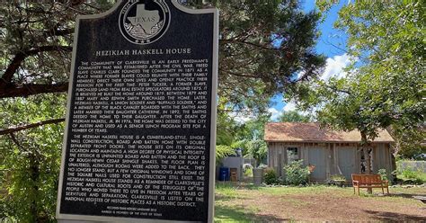 Historical Marker Hezikiah Haskell House Texas Time Travel