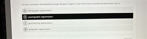 Solved The Vals Framework Developed By Strategic Business