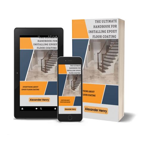 Buy The Ultimate Handbook For Installing Epoxy Floor Coating By Epoxy