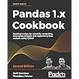 Pandas X Cookbook Practical Recipes For Scientific Computing Time Series Analysis And
