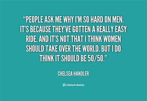 Chelsea Handler Quotes About Men Quotesgram