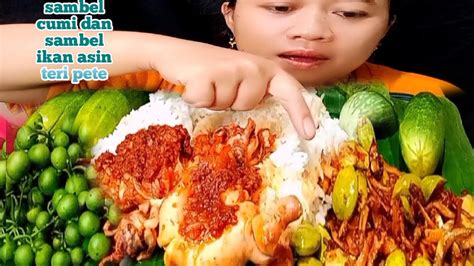 MAKAN CUMI SAMBEL DAN IKAN ASIN TERI SAMBEL PETE ‼️ LALAPAN LEUNCA DAN TIMUN TERONG - YouTube