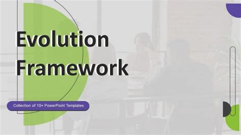 Evolution Framework Powerpoint Templates Slides And Graphics