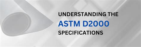 Astm D2000 Specifications Broken Down Uip International Premium