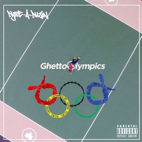 Dyme A Duzin Ghetto Olympics Lyrics And Tracklist Genius
