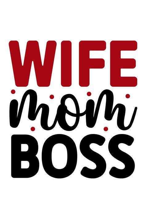 Wife Mom Boss Svg Design Masterbundles