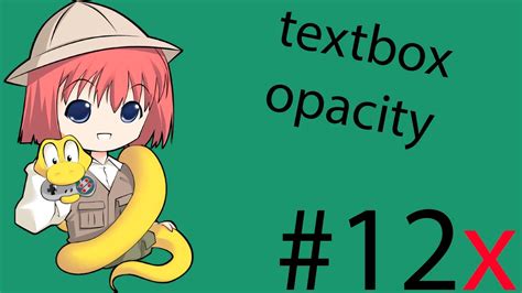 tutorial ren py extra 12 opacidad textbox youtube