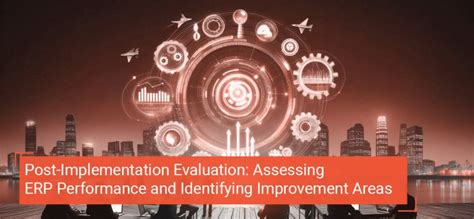 Erpimplementation Postimplementation Erpperformance