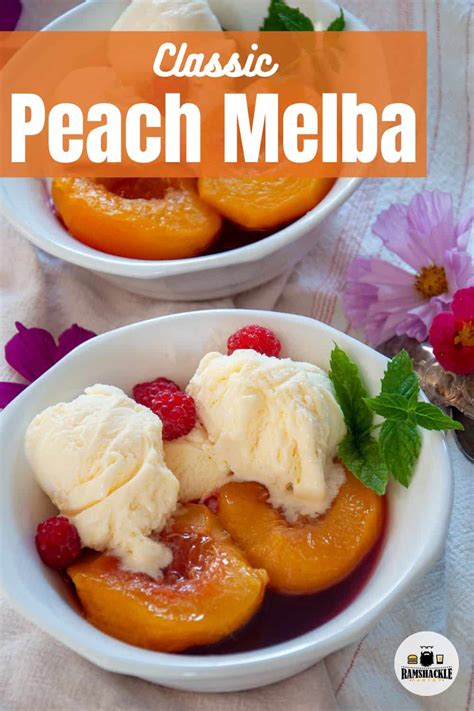 Classic Peach Melba Recipe Ramshackle Pantry