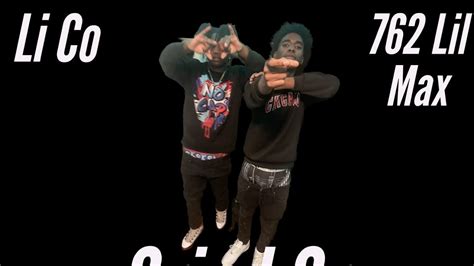 Li Co Ft 762 Lil Max Wocky Youtube
