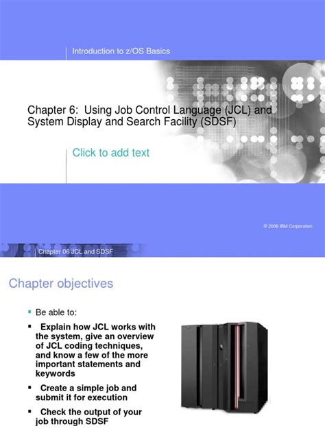 Chapter 6 Using Job Control Language Jcl And System Display And
