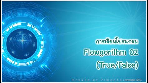 Flowgorithm True False Zoom Youtube