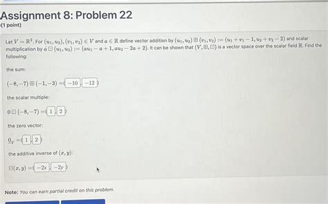 Answered Assignment 8 Problem 22 1 Point Let V R For 2 1 2 Ev And A