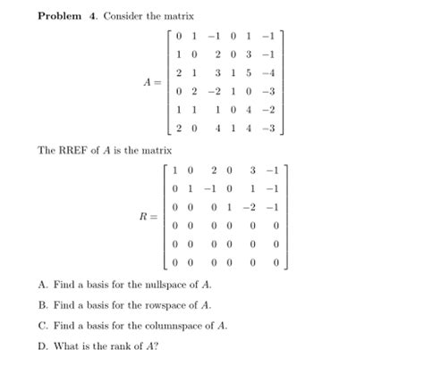 Solved Consider The Matrix A 0 1 1 0 1 1 1 0 2 0 3 1