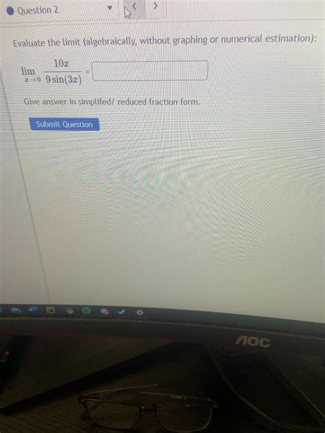 Solved Evaluate The Limit Algebraically Without Graphing