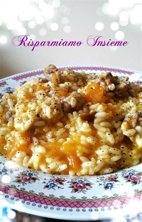 Risparmiamo Insieme Lets Save Together Il Risotto Autunnale Di Cinzia