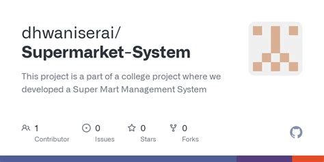 GitHub Dhwaniserai Supermarket System This Project Is A Part Of A College Project Where We