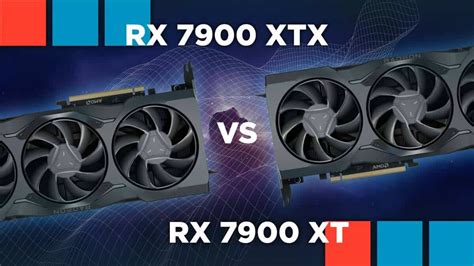 Rx 7900 Xtx Vs Rx 7900 Xt Which Amd Rdna 3 Card Is For You Pc Guide