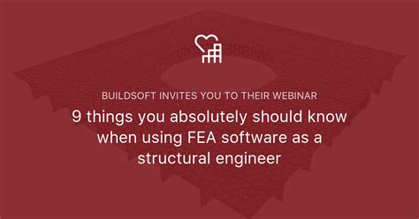 9 Things You Absolutely Should Know When Using Fea Software As A