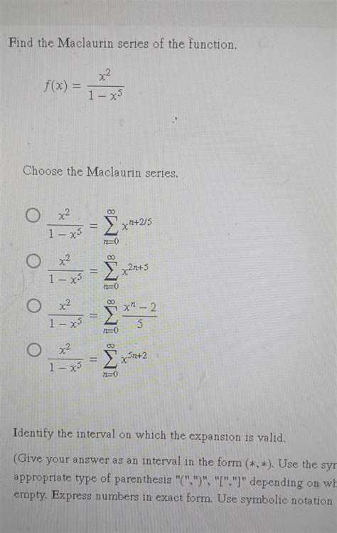Solved Find The Maclaurin Series Of The Function