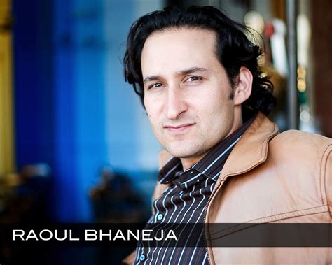 Pictures Of Raoul Bhaneja