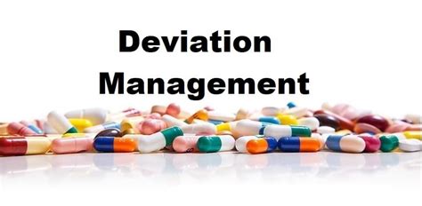 Deviation Management 1 Effective Gap Analysis Tool