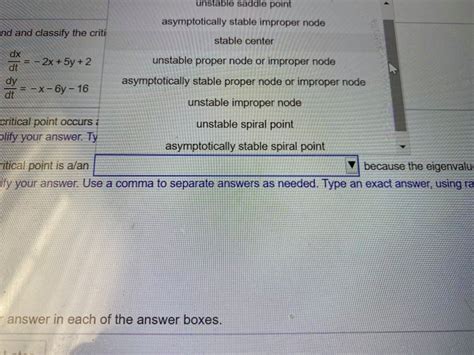 solved find and classify the critical point of the linear