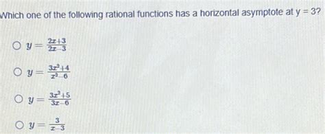 solved which one of the following rational functions has a horizontal