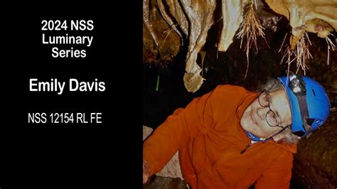 2024 Nss Luminary Series Emily Davis National Speleological Society