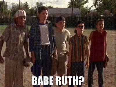 Babe Ruth Quotes Sandlot