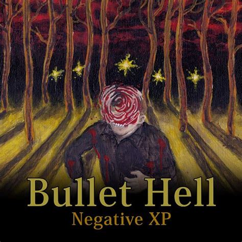 Stream Negative Xp Listen To Bullet Hell Playlist Online For Free On Soundcloud