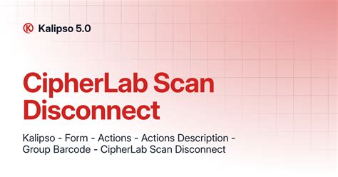 Cipherlab Scan Disconnect Kalipso 50